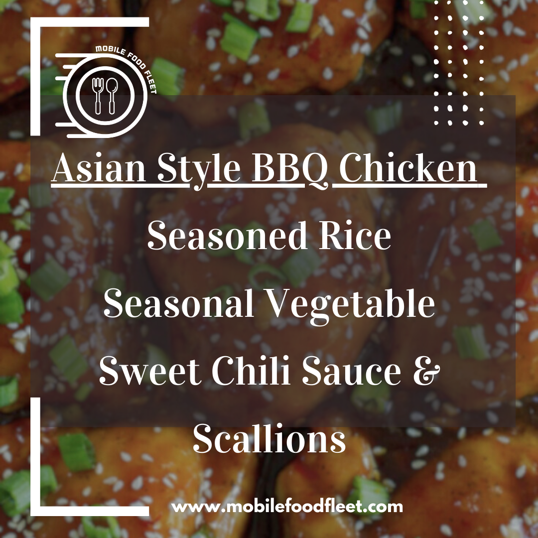 Asian Style BBQ Chicken (Feeds ONE) | Mobile Food Fleet